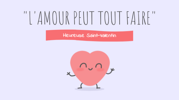 PRÉSENTATION SAINT VALENTIN | Genially