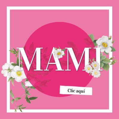 MENSAJE MAMÁ | Genially