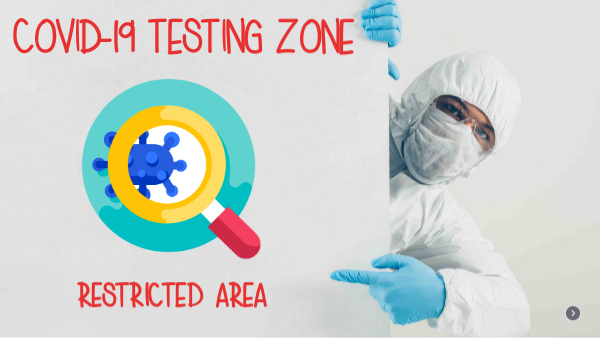 Covid-19 Testing zone