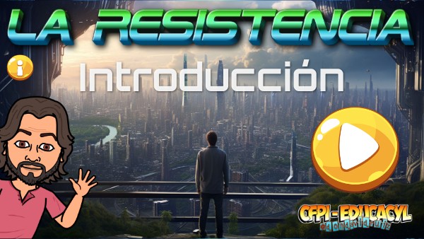 Vídeo - Introducción - La Resistencia | Genially
