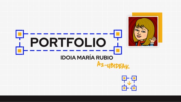 A2-UBIDEA. PORTFOLIO. IDOIA RUBIO