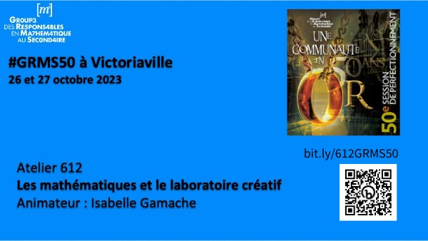 Présentation Atelier 612 GRMS