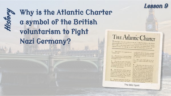 Lesson 9 - Atlantic Charter