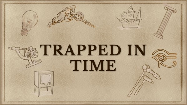 TRAPPED IN TIME | Genially