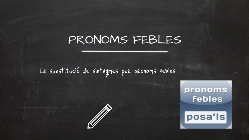 pronoms febles | Genially