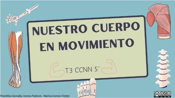 T3 CCNN 5º Presentación nuestro cuerpo en movimiento