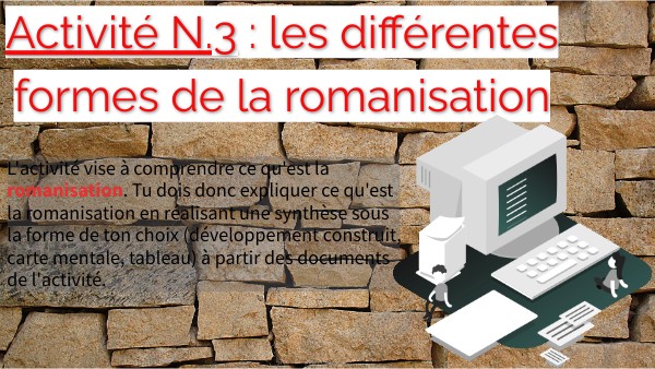 6e - Activité : les différentes formes de la romanisation | Genially
