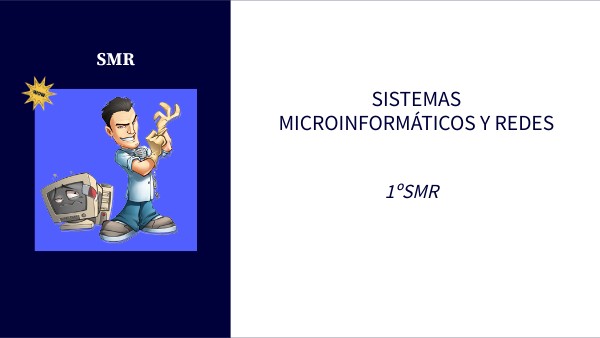 Presentacion 1 SMR | Genially