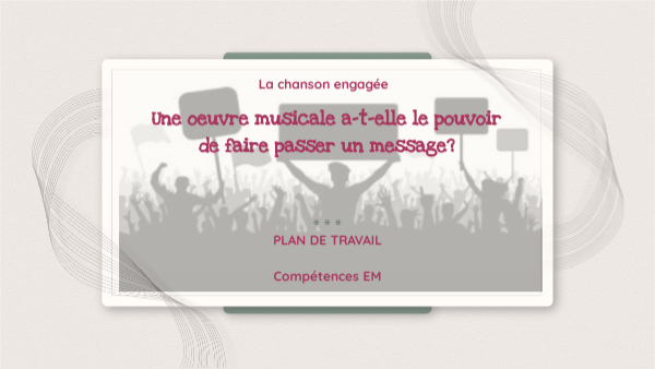 3e chanson engagée | Genially