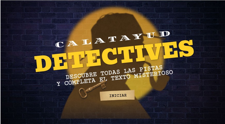 DETECTIVES DE CALATAYUD | Genially