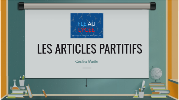 LES ARTICLES PARTITIFS | Genially