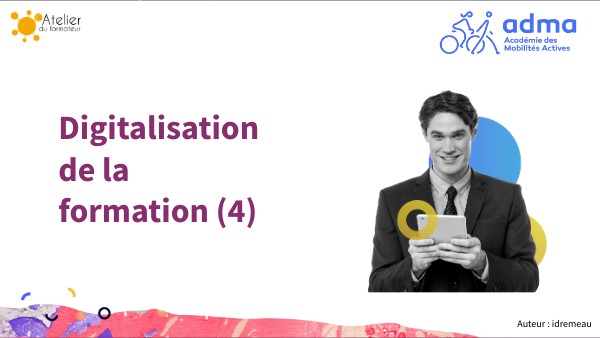 Digitalisation de la formation (4) | Genially