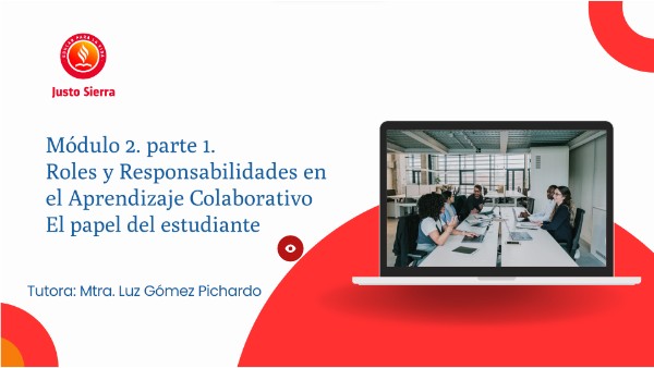 Módulo 2. parte 1. El papel del estudiante | Genially