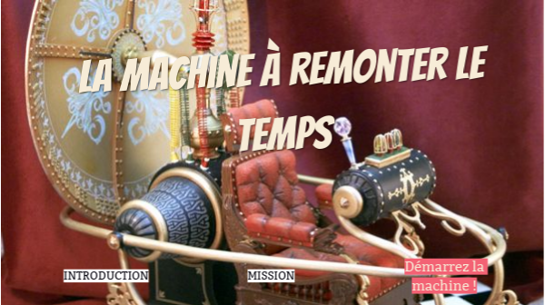 La machine à remonter le temps | Genially