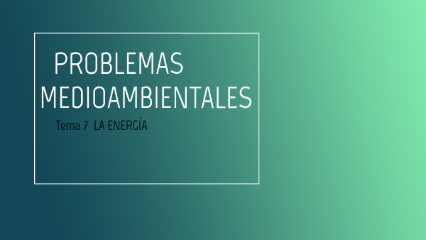 PROBLEMAS MEDIOAMBIENTALES