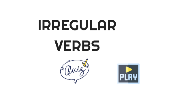 Irregular Verbs | Genially
