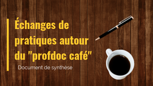 Échanges de pratiques prof doc café | Genially
