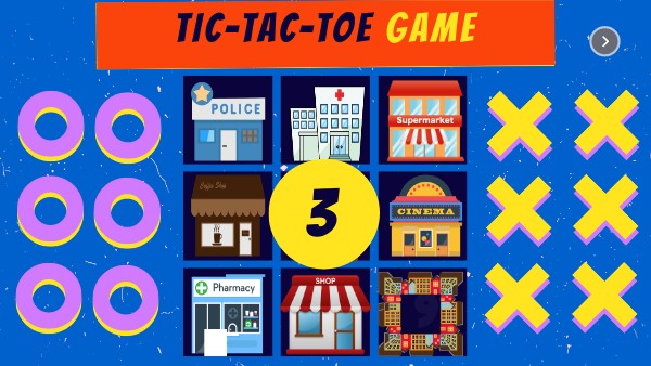TIC-TAC-TOE PLACES IN TOWN Y3 | Genially