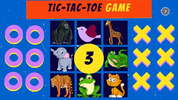 TIC-TAC-TOE ANIMALS-Y3 | Genially