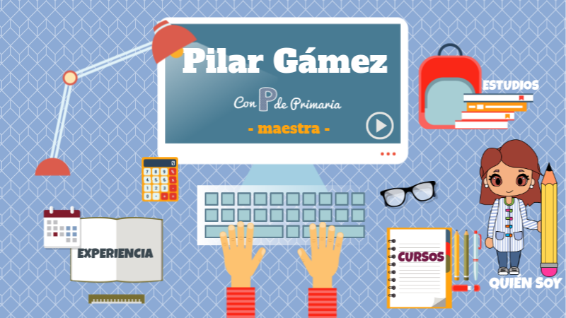 CV PILAR GÁMEZ | Genially