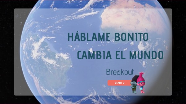 BREAKOUT CAMBIA EL MUNDO