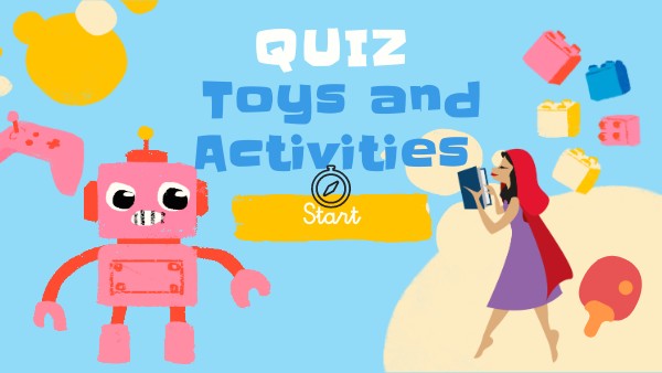QUIZ Toys and Hobbies