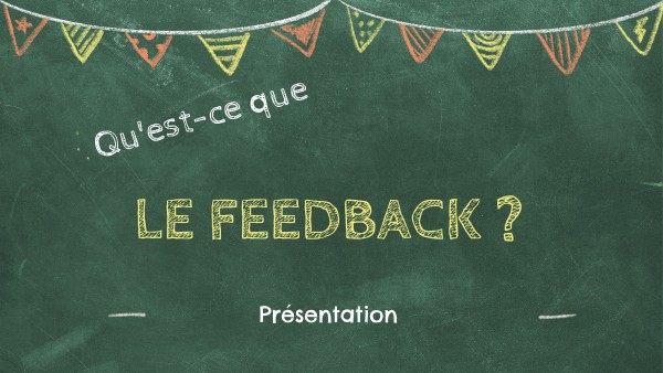Le feedback | Genially