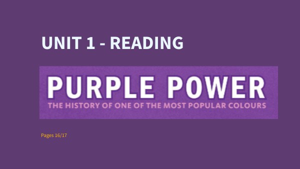 2do tec - Unit 1 - Reading "Purple Power"