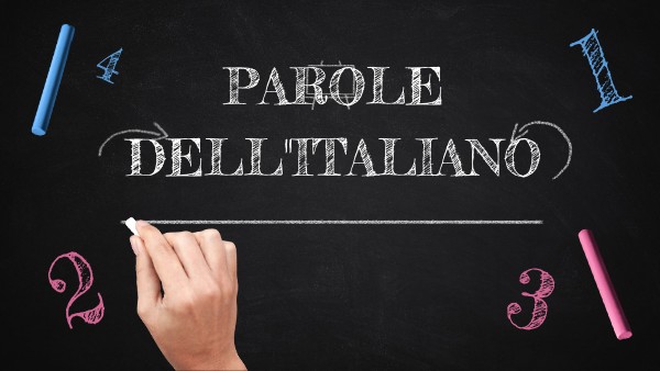 Le parole basiche dell'italiano | Genially