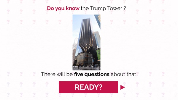 Trump Tower Quiz | Genially