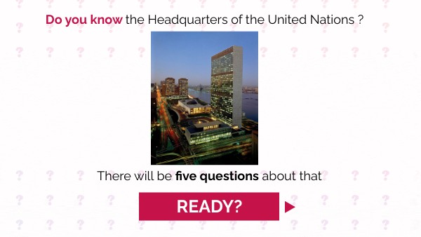 UN HQ Quiz | Genially