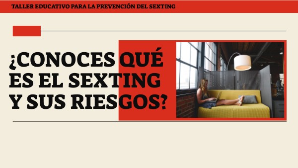 TALLER SEXTING PRIMARIA | Genially