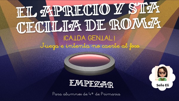 EL APRECIO Y STA CECILIA DE ROMA 4º | Genially