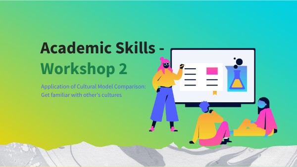 ACADEMIC SKILLS WORKSHOP 2 | Genially