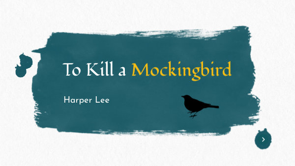 To Kill a Mockingbird