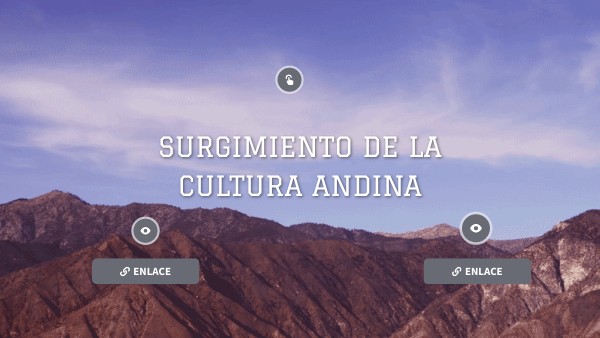 CULTURA ANDINA | Genially
