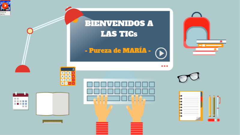 TICs en Pureza de María | Genially