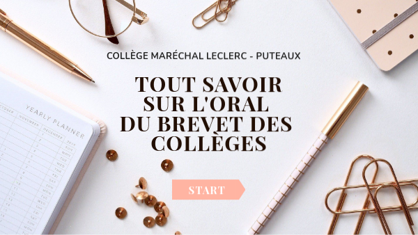 Tout savoir sur l'oral du DBN au Collège Maréchal Leclerc de Puteaux | Genially
