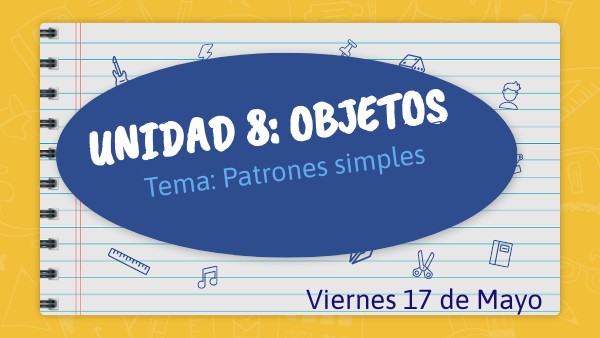 Patrones simples | Genially