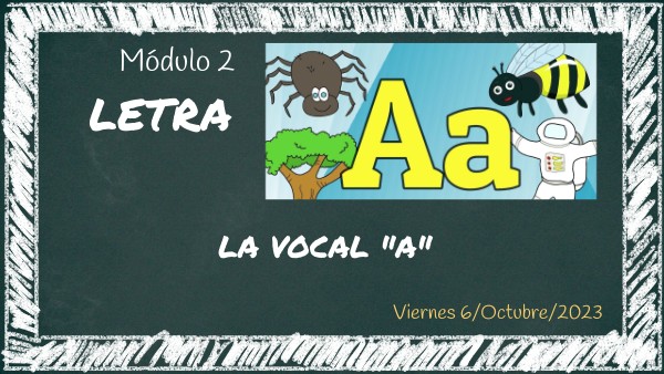 La vocal "a" | Genially