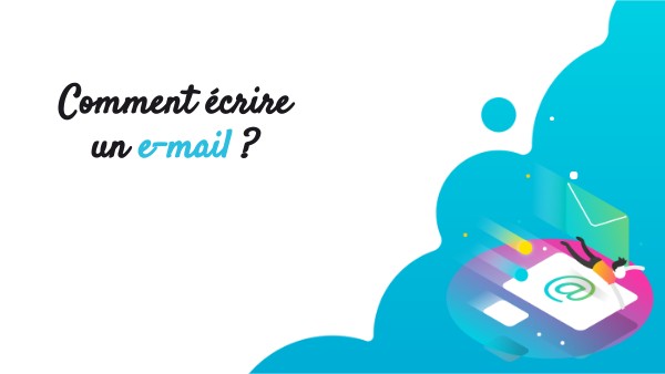Écrire un mail | Genially