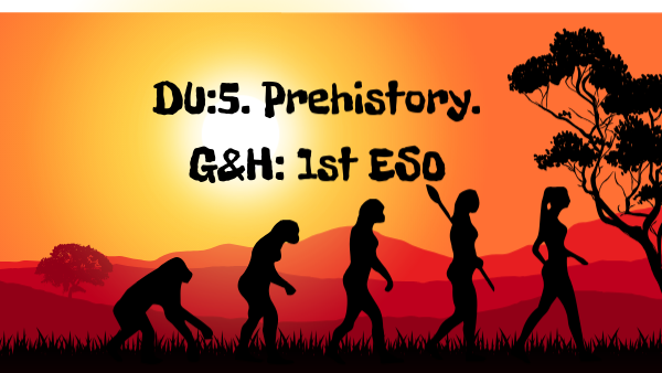 Prehistory | Genially