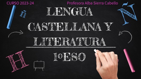 Presentación LCL 1ºESO curso 23/24 | Genially