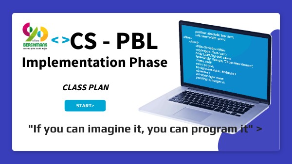 CS- IMPLEMENTATION PHASE - PBL | Genially