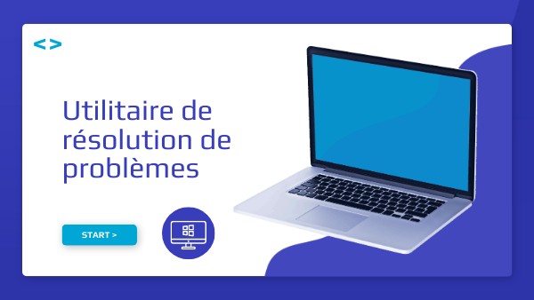 (Pas en ligne_30/06/22) Utilitaire de résolution de problèmes
