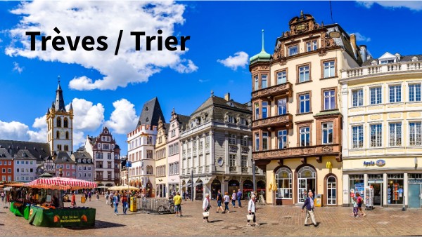 Séjour Trèves