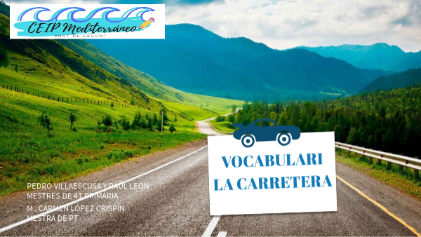 VOCABULARI LA CARRETERA | Genially