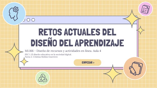 RETOS ACTUALES DEL DISEÑO DEL APRENDIZAJE