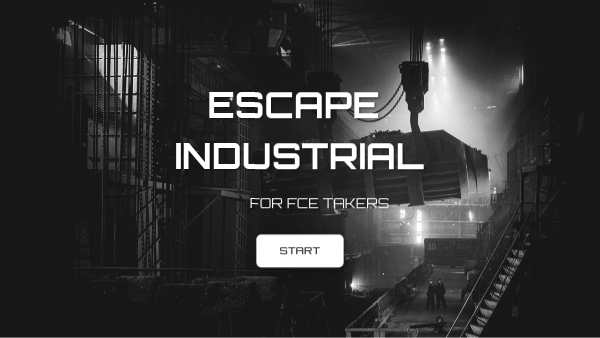 FCE ESCAPE | Genially