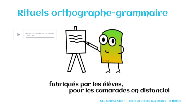 rituels orthographe- grammaire | Genially
